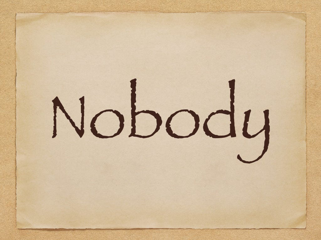 Nobody – Medium