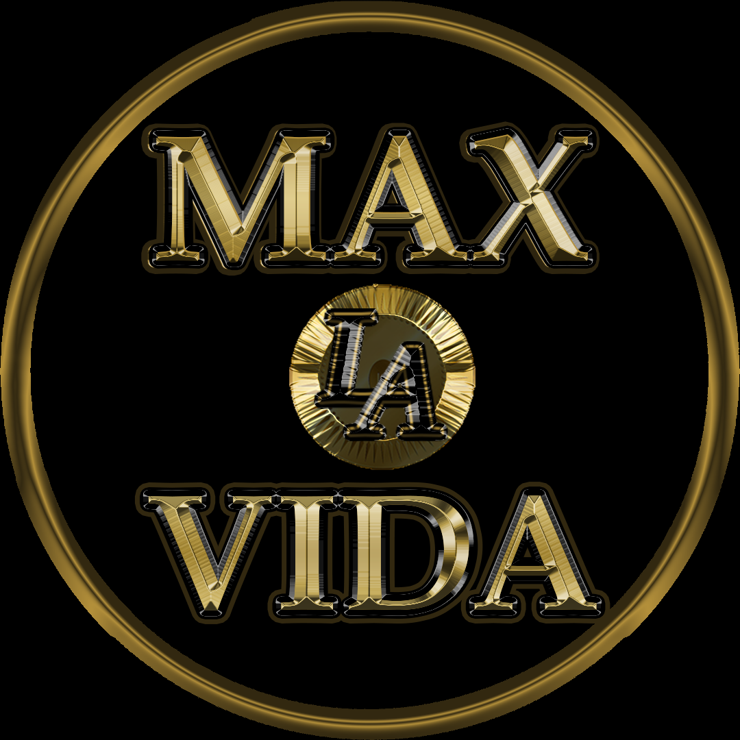 Max La Vida – Medium