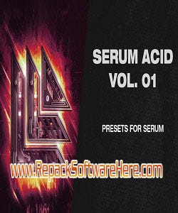 Revealed Recordings Revealed Serum Acid Vol 1 FXP PC Software Free Download_ RepackSoftWareHere ...