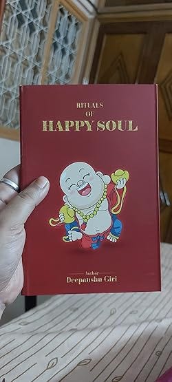 Rituals of Happy Soul — Why You Must Read This Book To Experience Magic ...