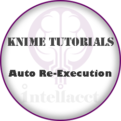 How to re-execute failed nodes automatically in KNIME | by Armin ...