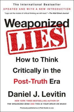 [PDF] DOWNLOAD Weaponized Lies: How to Think Critically in the Post ...