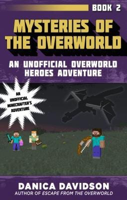 (*PDF)->READ Mysteries of the Overworld An Unofficial Overworld Heroes ...