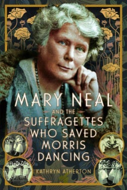 Mary Neal and the Suffragettes Who Saved Morris Dancing | by Michelle ...