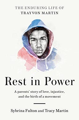 Book Review: Rest in Power: The Enduring Life of Trayvon Martin by ...