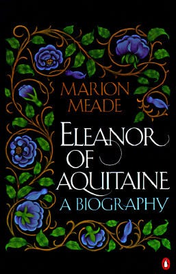 Eleanor of Aquitaine: a Biography - Richard Seltzer - Medium