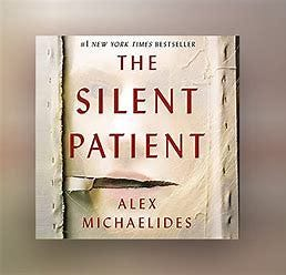 Summary and review of “The Silent Patient” by Alex Michaelides. | by ...