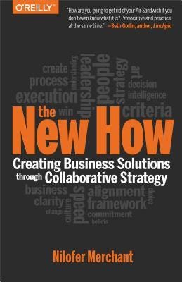 (Download) The New How [Paperback]: Creating Business Solutions Through Collaborative Strategy ...