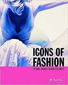 READ/DOWNLOAD!* Icons of Fashion: The 20th Century | by READ/DOWNLOAD ...
