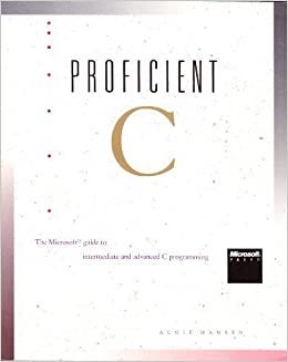 ~Read !Book Proficient C — The Microsoft Guide to Intermediate and ...