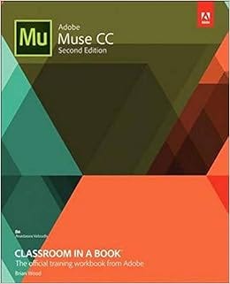 Read Adobe Muse CC Classroom in a Book by Brian Wood | by nisha lee ...