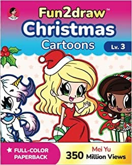 [PDF] Download How to Draw Christmas Cartoons - Fun2draw Lv. 3 News_Release by :Mei Yu | by ...