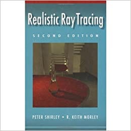 READ/DOWNLOAD*[ Realistic Ray Tracing, Second Edit | by READ/DOWNLOAD ...