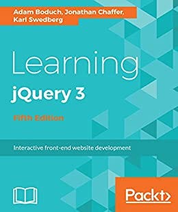 READ/DOWNLOAD@% Learning jQuery 3 — Fifth Edition: Interactive front ...