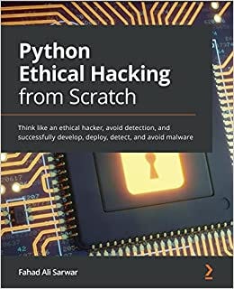 [READ]-Python Ethical Hacking from Scratch: Think like an ethical ...