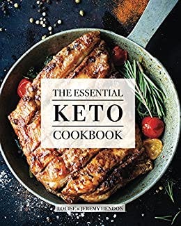 Make Your THE ESSENTIAL KETO COOKBOOKA Reality | by Surajpingua | Medium