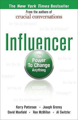 “Influencer” [Book Review]. “Influencer: The Power to Change… | by Mark ...