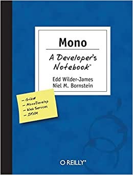 [DOWNLOAD] Mono A Developer’s Notebook - Fernandanicholson - Medium