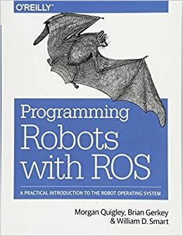 [DOWNLOAD]-Programming Robots with ROS: A Practical Introduction to the Robot Operating System ...