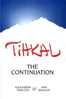 [PDF/ePub] Tihkal: The Continuation By Alexander Shulgin | by Katharina Perceval | Oct, 2024 ...
