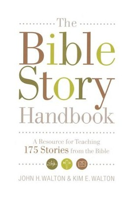 Book Review: The Bible Story Handbook: A Resource for Teaching 175 ...