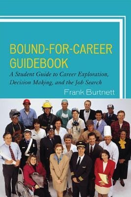 [PDF] DOWNLOAD Bound-for-Career Guidebook A Student Guide to Career ...
