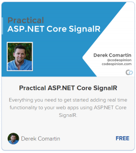 Practical ASP.NET Core SignalR: Server Hubs | by Derek Comartin | Medium