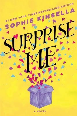Surprise Me. Title: Surprise Me | by Maria Ryan | Medium