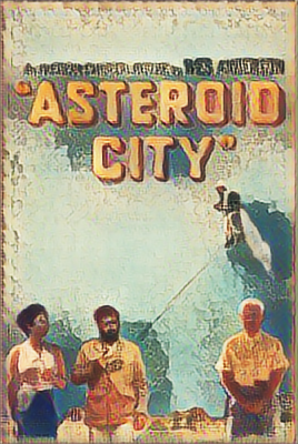 Astroid City 2023 The Ketchup Medium