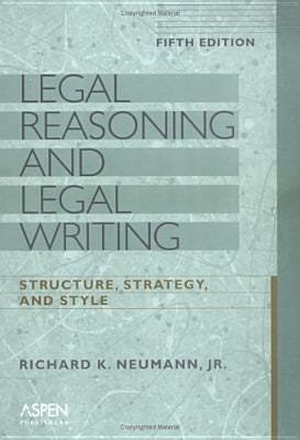 Listen Legal Reasoning and Legal Writing: Structure, Strategy, and ...