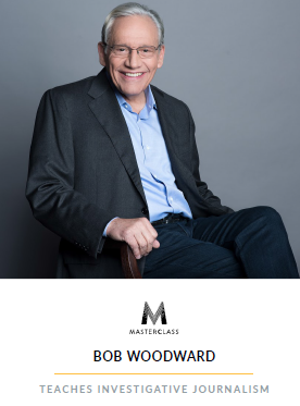 Learn Investigative Journalism with Bob Woodward- ‘Let the silence suck ...