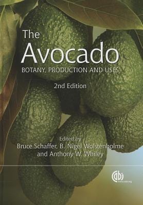 PDF -# FULL BOOK -# The Avocado: Botany, Production and Uses #*BOOK ...