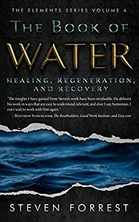 BOOK The Book of Water: Healing, Regeneration and Recovery R.A.R | by ...