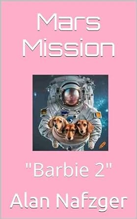 Barbie & Ken in Space. The Audacious Tale That Could Topple… | by ...