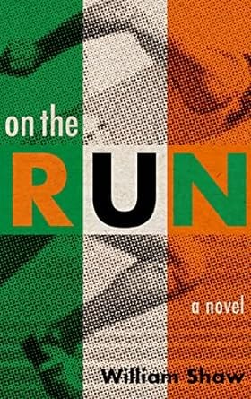 Book review: On the Run by William Shaw | by Tina | ThePBR | BookView ...