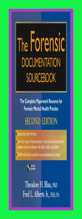 Theodore H. Blau: The Forensic Documentation Sourcebook: The Complete ...
