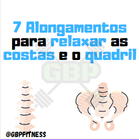 7 Alongamentos para relaxar as costas e o quadril - GBP Fitness - Medium
