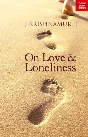 Book Review: On Love & Loneliness | by Diksha Jani | Sep, 2024 | Medium