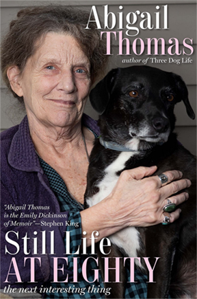 Abigail Thomas’s Still Life at Eighty | by John Brantingham | The ...