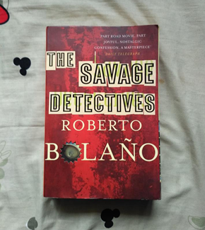 The Savage Detectives, Roberto Bolaño | by bibliobibhuli ...