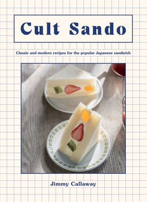 READDOWNLOAD@) Cult Sando Classic and Modern Recipes for the Popular ...