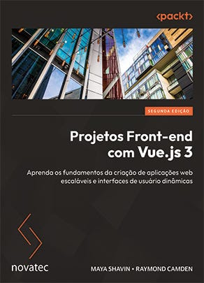 Projetos Front-end com Vue.js 3–2ª Edição - Armando Couto 🇧🇷 - Medium