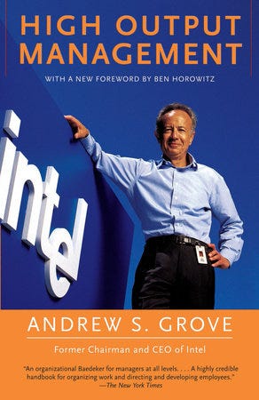 A Deep Dive into Andy Grove’s “High Output Management” | by Dan Bough ...