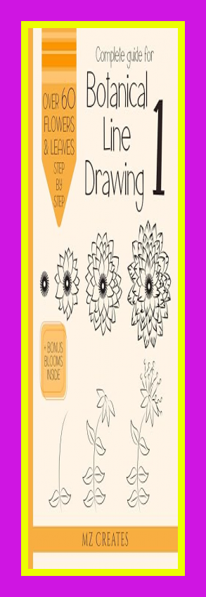 MZ Creates | Complete Guide for Botanical Line Drawing 1: A Step-By ...