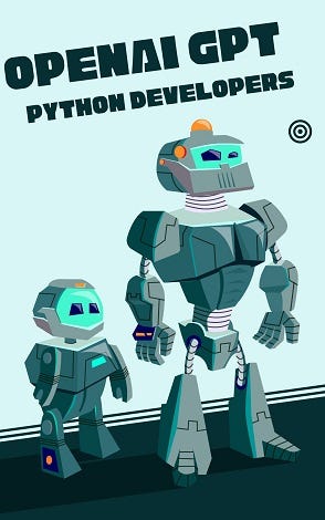 The Power of OpenAI GPT in Python: Empowering Developers with Cutting-Edge Language Models | by ...