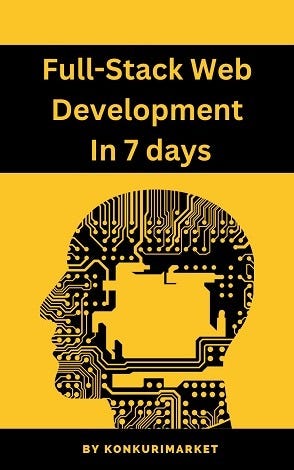 Full-Stack Web Development In 7 days Ebook Bundle | by Lesith Morison | Medium