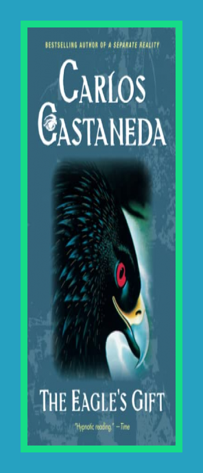 (Carlos Castaneda) The Eagle’s Gift PDF Ebook | by Weston Schimmel Jr ...