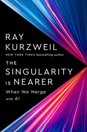 (Download PDF) The Singularity Is Nearer: When We Merge with AI By Ray Kurzweil | by Kathe Doley ...
