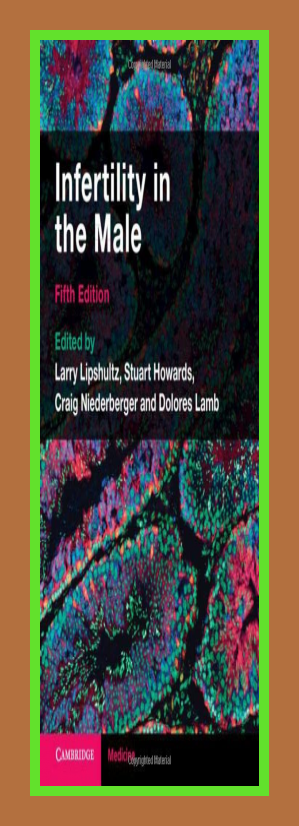 (Larry I. Lipshultz) Infertility in the Male PDF Format | by Madaline ...