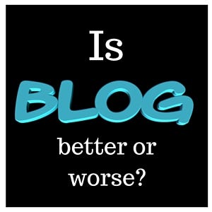 5 reason why blog is better. 5 ways why is better to have Blog than ...